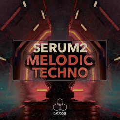 FOCUS: Serum 2 Melodic Techno | Serum 2 Preset Pack by Datacode | The Official Serum Preset Store